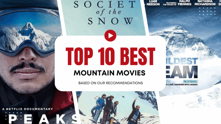 Top 10 Best Mountain Movies You Can’t Miss